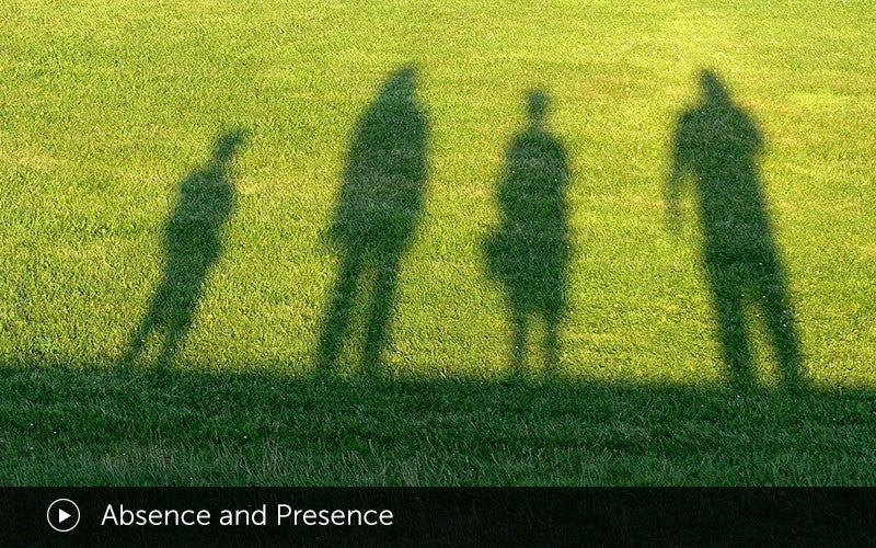 Absence and Presence